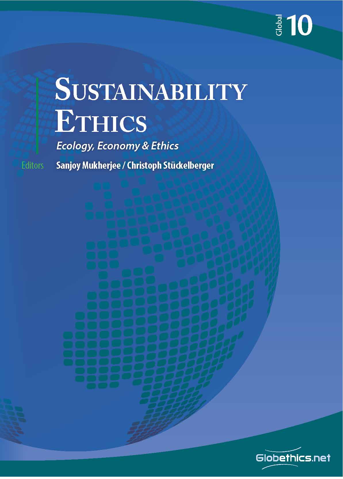 Sustainability Ethics: Ecology, Economy & Ethics. International ...