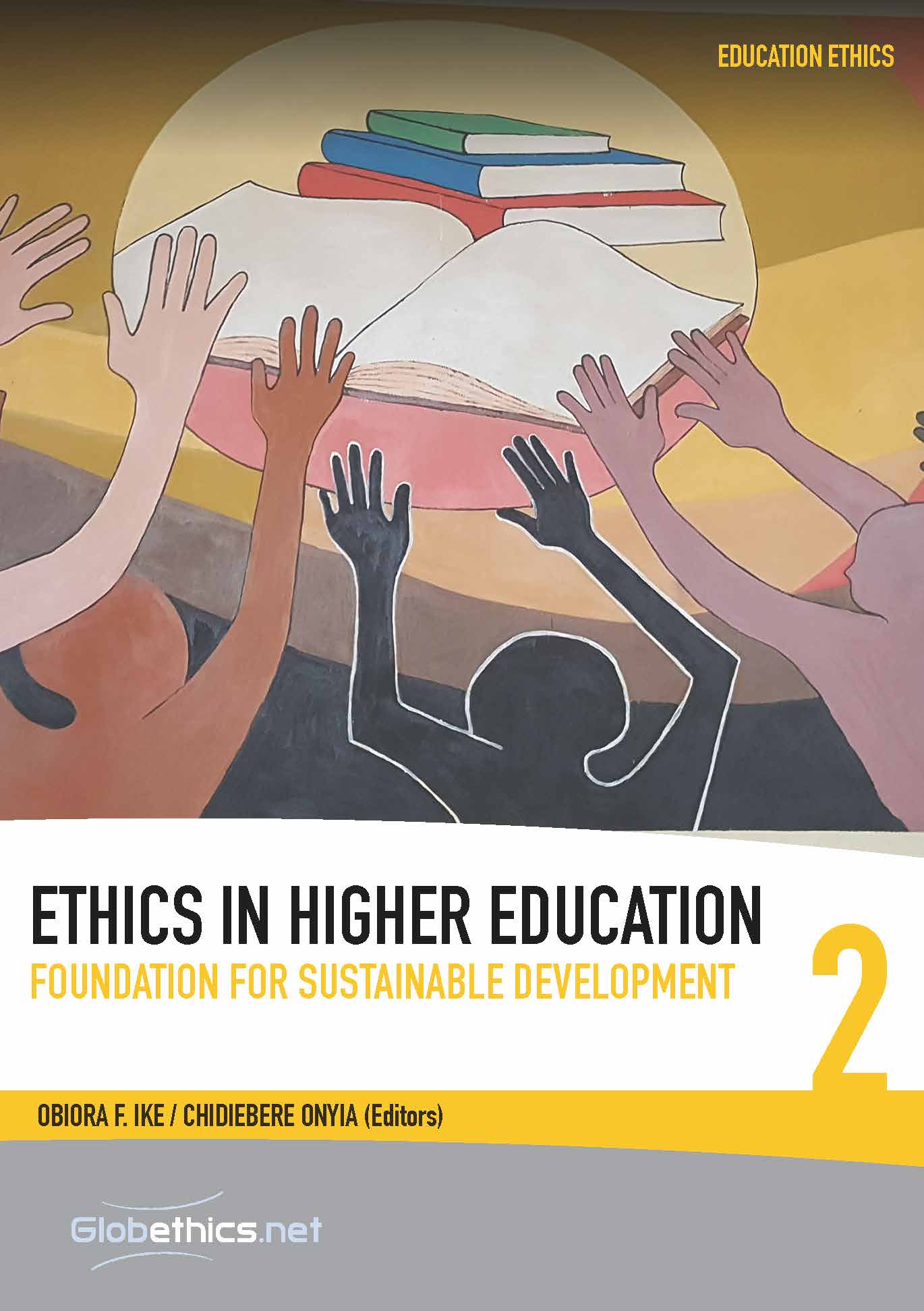 Ethics in Higher Education: Foundation for Sustainable Development ...