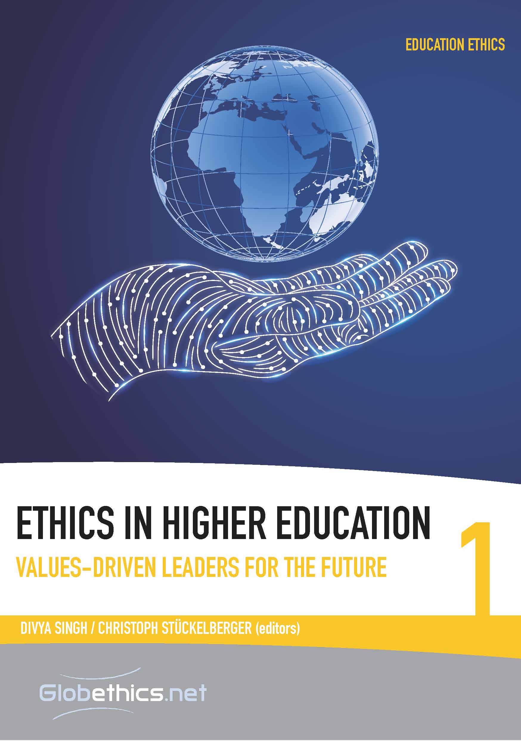 Ethics in Higher Education: Values-driven Leaders for the Future - Globethics