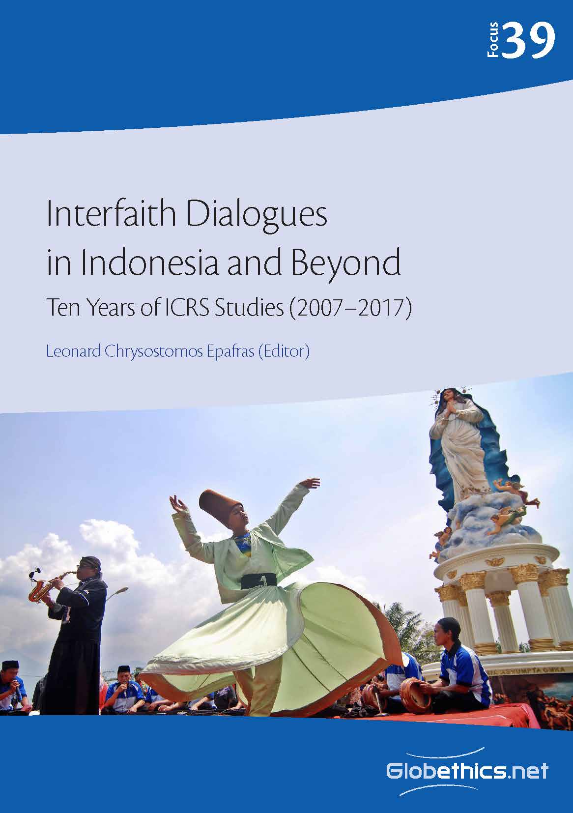 Interfaith Dialogues In Indonesia And Beyond Globethics