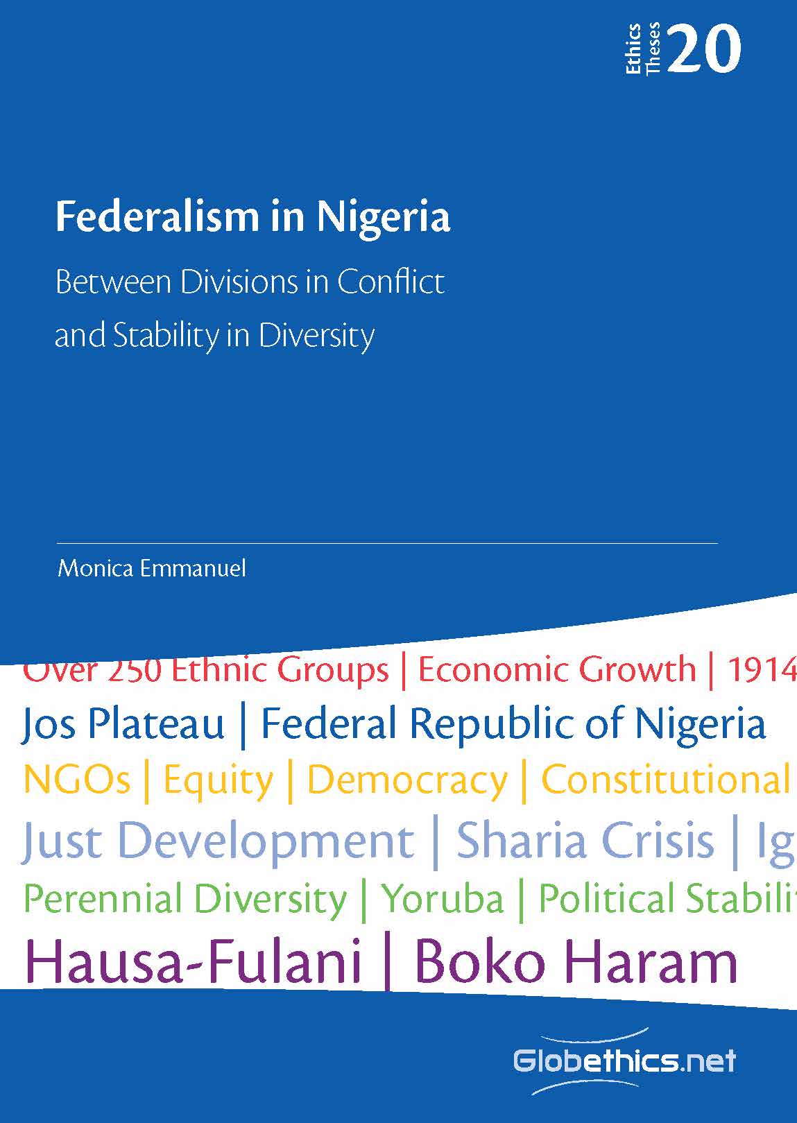 Federalism in Nigeria. Between Divisions in Conflict and Stability in ...