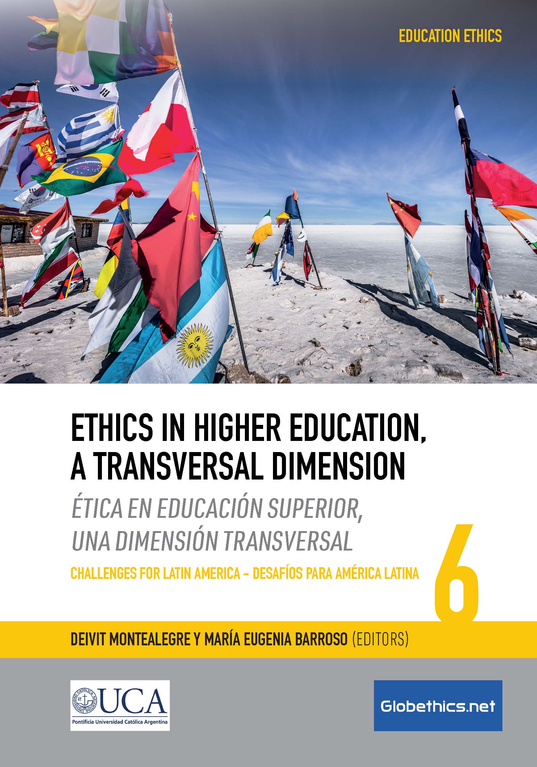 Ethics in Higher Education, a Transversal Dimension. Ética en educación ...