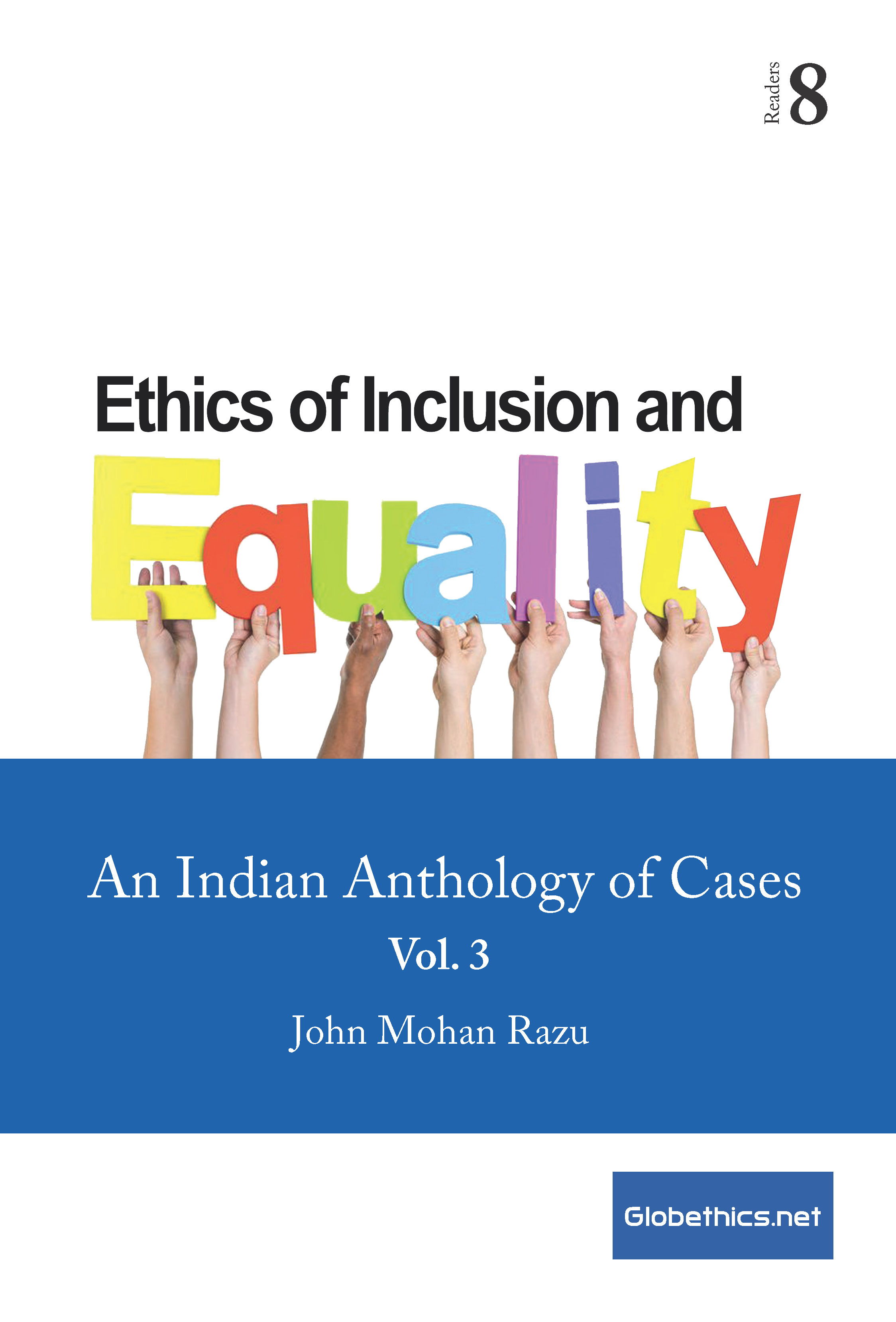 Ethics of Inclusion and Equality: Vol. 3 An Indian Anthology of Cases ...